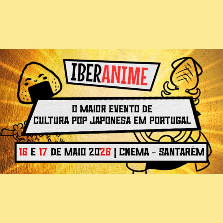 Iberanime – Winter Phase | 16 de maio | Associação Mutualista